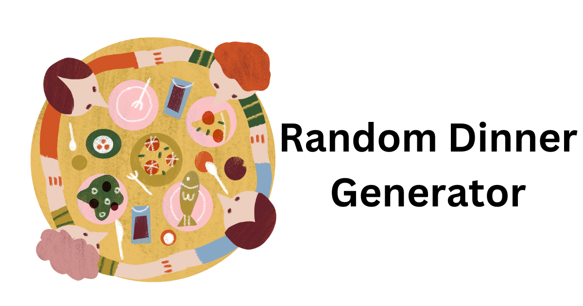 Random Dinner Generator