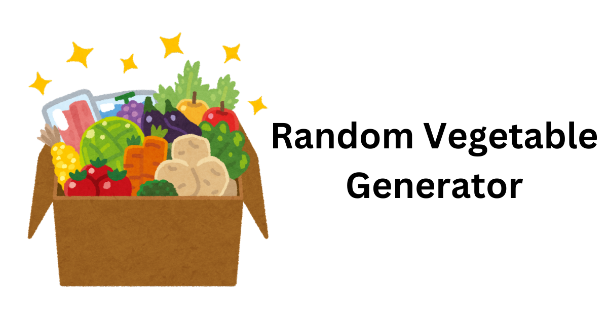 Random Vegetable Generator – Fresh Produce Picks